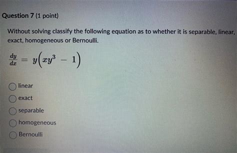 Solved Without Solving Classify The Following Equation As To
