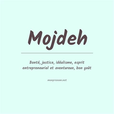 Signification Du Prénom Mojdeh
