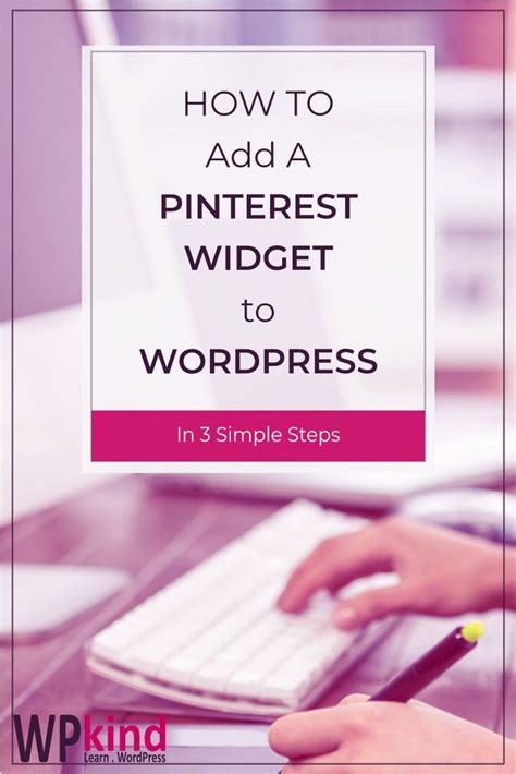 How To Add A Pinterest Widget On Your Wordpress Blog Artofit