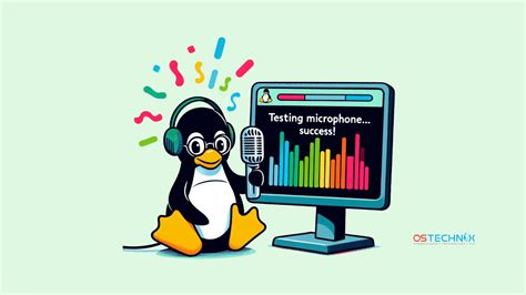 How To Test Your Microphone In Linux Quick Simple OSTechNix