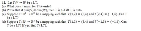 Solved Let T VW Be A LT A What Does It Mean For T Be Chegg Com