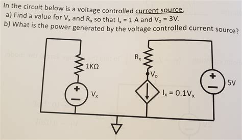 Solved In The Circuit Below Is A Voltage Controlled Current Chegg Com
