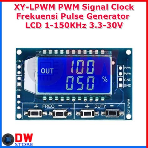 Jual XY LPWM PWM Signal Clock Frekuensi Pulse Generator LCD 150KHz 3 30V Kab Bandung DW