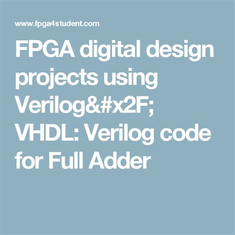 Explore FPGA Digital Design Projects With Verilog And VHDL
