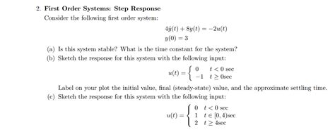 solved 2 first order systems step response consider the
