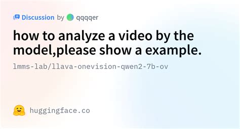 lmms lab llava onevision qwen2 7b ov · how to analyze a video by the