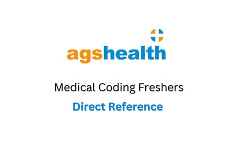 ags healthcare is hiring medical coding freshers reference is given