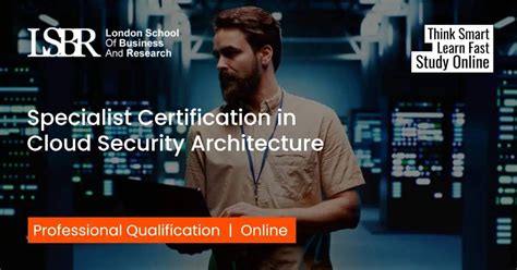 Specialist Certification In Cloud Security Architecture