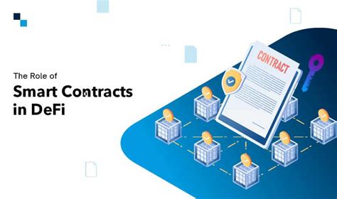 Understanding The Role Of Smart Contract Development In Decentralized Finance