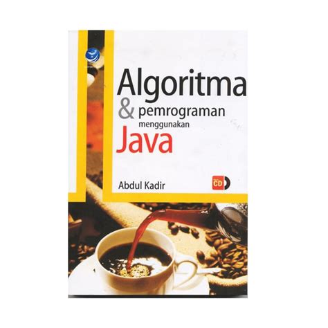jual algoritma and pemrograman menggunakan java abdul kadir shopee