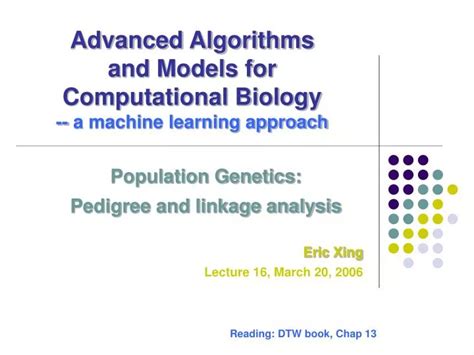 ppt advanced algorithms and models for computational biology a machine learning approach