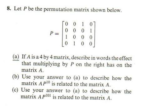 Solved Let P Be The Permutation Matrix Shown Below Chegg