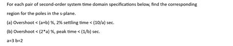 Solved For Each Pair Of Second Order System Time Domain