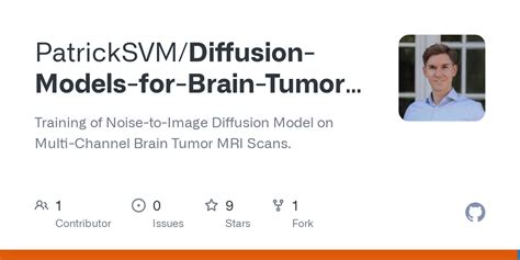 Github Patricksvmdiffusion Models For Brain Tumor Mri Scans Training Of Noise To Image