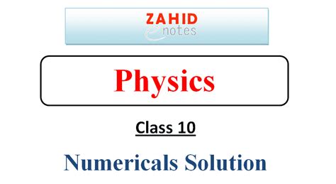 10th Class Physics Solved Numericals Notes Pdf Download Zahid Notes