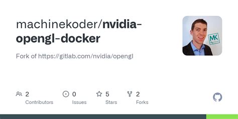 Github Machinekodernvidia Opengl Docker Fork Of Nvidiaopengl