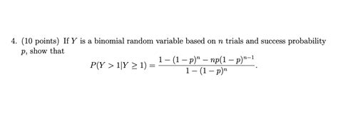 Solved 4 10 Points If Y Is A Binomial Random Variable