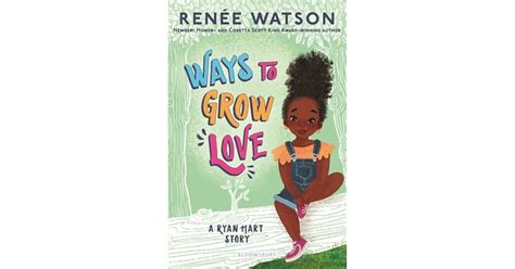 Ways To Grow Love Ryan Hart By Ren E Watson