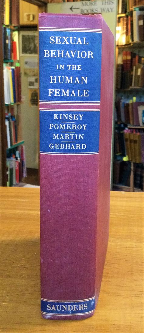 Sexual Behaviour In The Human Female By Kinsey A Et Al Very Good