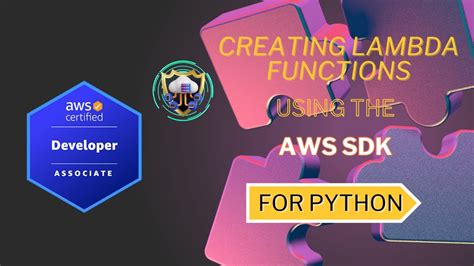 Creating Lambda Functions Using The Aws Sdk For Python Youtube