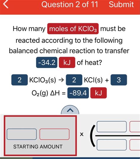 Solved Question 2 Of 11 Submit How Many Moles Of Kclo3 Must