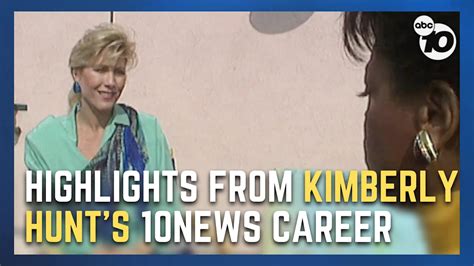 Taking A Look Back At 10news Anchor Kimberly Hunts Storied Broadcast Career