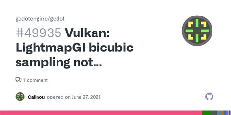 Vulkan Lightmapgi Bicubic Sampling Not Implemented Unlike