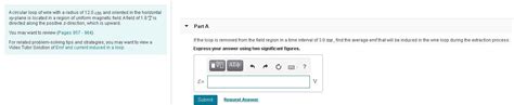 Solved Part A A Circular Loop Of Wire With A Radius Of Chegg
