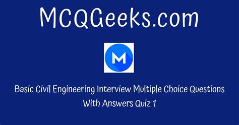 Practice Basic Civil Engineering Interview Multiple Choice Questions