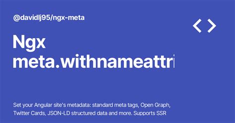 Ngx Meta Withnameattribute Davidlj95 Ngx Meta