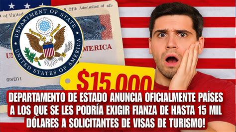 Departamento De Estado Anuncia PaÍses A Los Que Se Les PodrÍa Exigir
