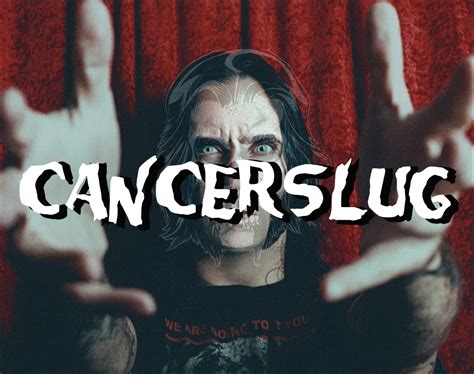 Tour Dates Cancerslug