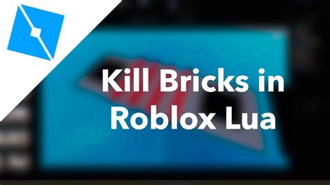 kill bricks in roblox lua building a roblox game ep 1 youtube
