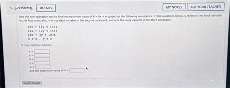 Use The Row Operation Tool To Find The Maximum Value Chegg