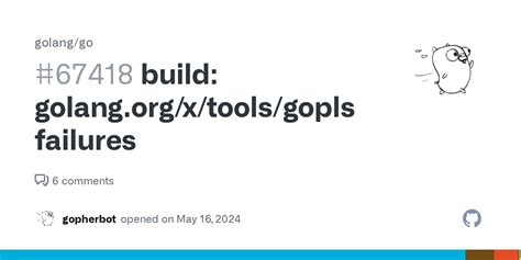 Build Golang Org X Tools Gopls Failures Issue Golang Go GitHub