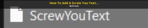 how to add a screw you text like in dandb using lua modding tool for friday night funkin fnf