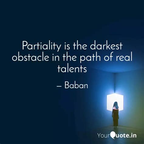 Partiality Quotes