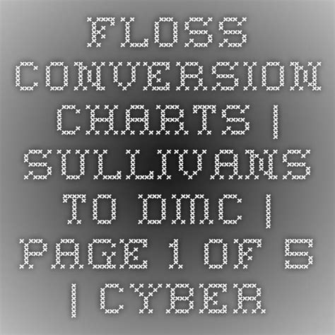 Floss Conversion Charts Sullivans To Dmc