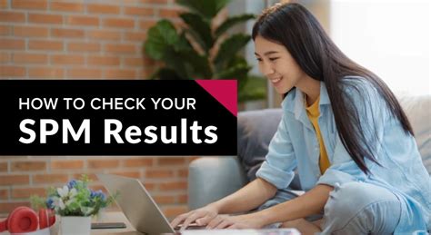 How You Can Check Your SPM Results