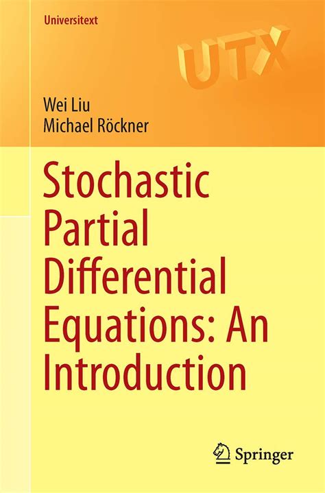 Stochastic Partial Differential Equations An Introduction Universitext