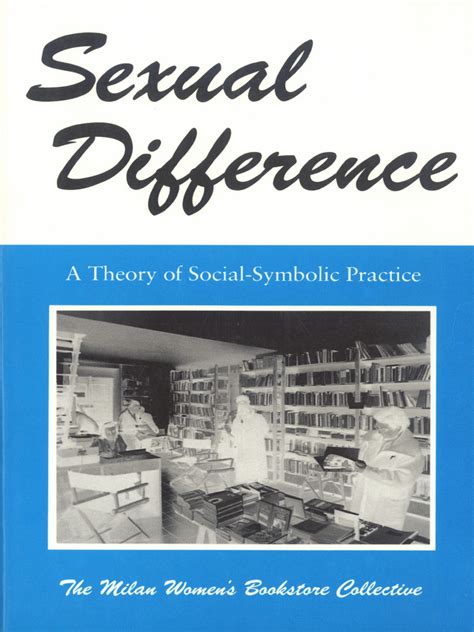 Milan Womens Bookstore Collective Sexual Difference A Theory Of
