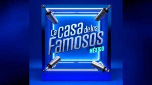La Casa De Los Famosos México 2026 ¿cuándo Se Estrena Y Quiénes Serán
