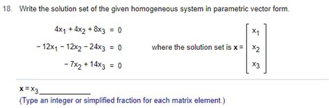 Solved Write The Solution Set Of The Given Homogeneous Chegg