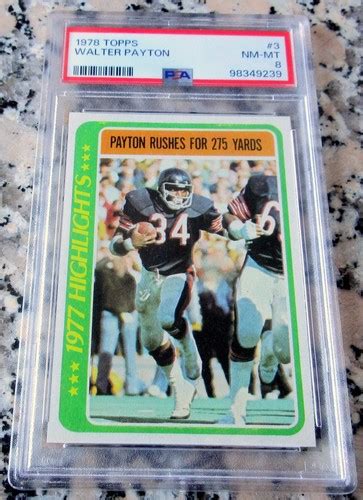Walter Payton 1978 Topps Psa 8 Near Mint Mint Bears Super Bowl Xx