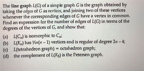 Solved The Line Graph L G Of A Simple Graph G Is The Graph Chegg Com