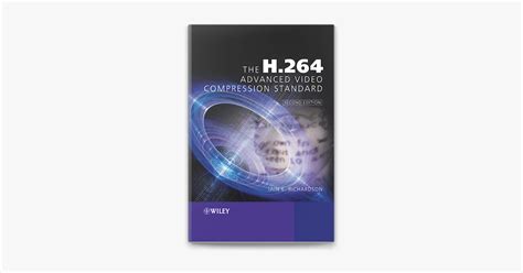 ‎the h 264 advanced video compression standard by iain e richardson on