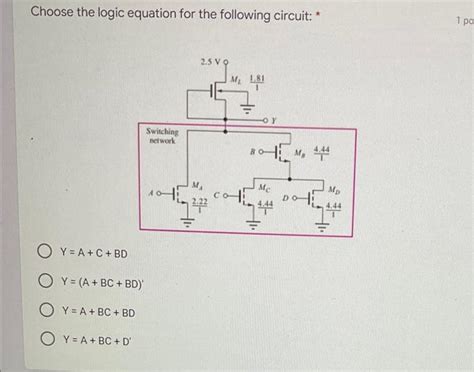 Solved Choose The Logic Equation For The Following Circuit Chegg Com