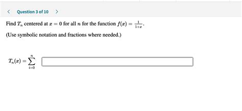 Solved Find Tn Centered At X 0 For Chegg Com