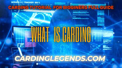 carding tutorial for beginners to advanced full guide carding legends