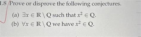 solved 8 prove or disprove the following conjectures a